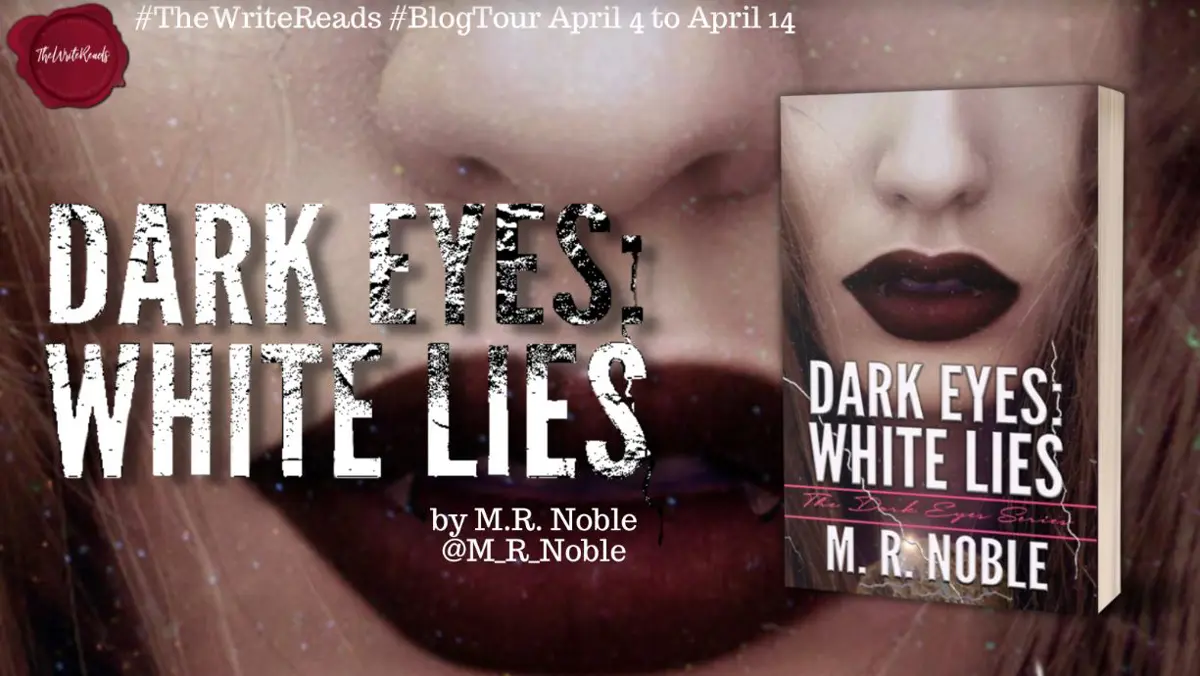 Dark Eyes: White Lies by M.R. Noble - book review by SummonFantasy.com
