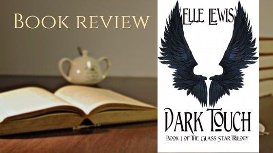 Dark Touch by Elle Lewis - book review by SummonFantasy.com